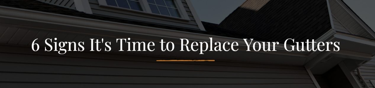 Signs It's Time to Replace Your Gutters | All Season Gutters