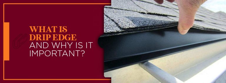 Drip Edge for Roofs | What It Is & Why It's Important
