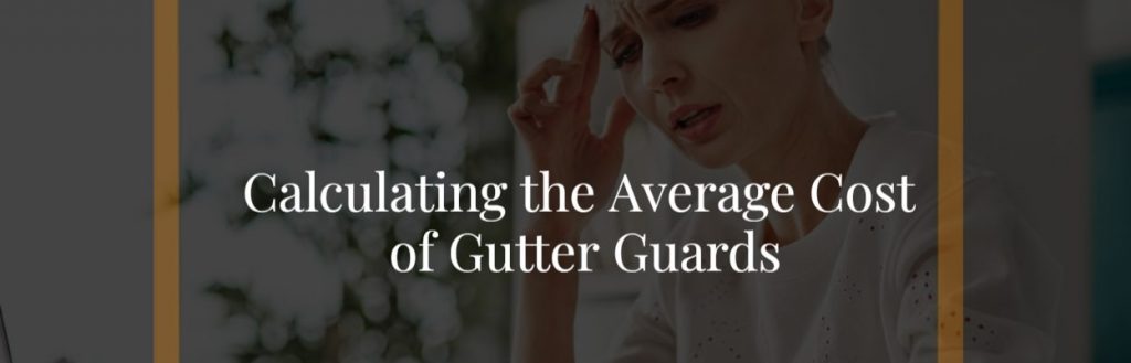 What's the Average Cost of Gutter Guards | All Season Gutters
